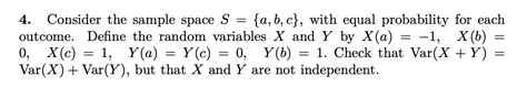 solved consider the sample space s {a b c} ﻿with equal