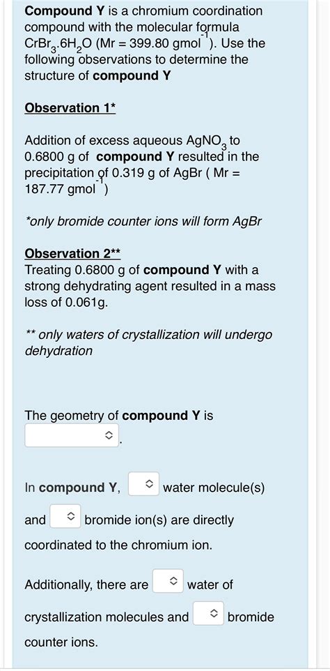 [solved] Compound Y Is A Chromium Coordination Compound With The Molecular Course Hero