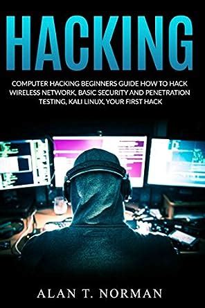 Computer Hacking Beginners Guide How To Hack Wireless Network Basic Security And Penetration