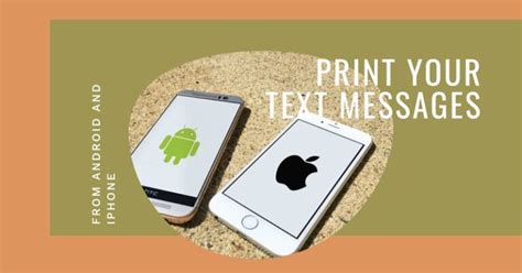 How To Print Text Messages From Android And Iphone Jadigital