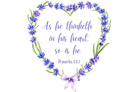 Proverbs 23 7 Bible Verse Floral Frame Graphic By Mama Sweetea · Creative Fabrica