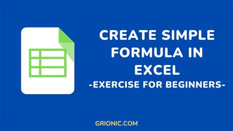 How To Create Formulas In Excel For Beginners Simple Exercise Grionic