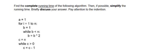 Solved Find The Complete Running Time Of The Following