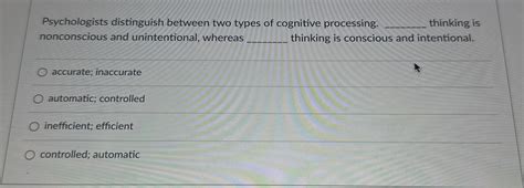 Solved Psychologists Distinguish Between Two Types Of