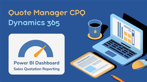 Sales Quotation Reporting Power Bi Dashboard Microsoft Dynamics 365 Quote Manager Cpq