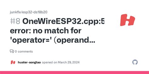 Onewireesp32 Cpp 57 39 Error No Match For Operator Operand Types