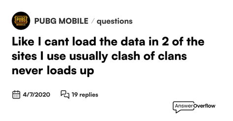 Like I Cant Load The Data In 2 Of The Sites I Use Usually Clash Of