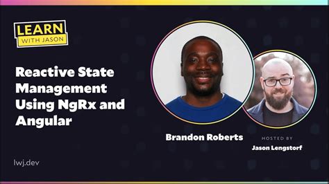Reactive State Management Using Ngrx And Angular Learn With Jason Season 4