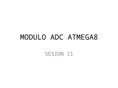 Pptx Modulo Adc Atmega8 Dokumentips