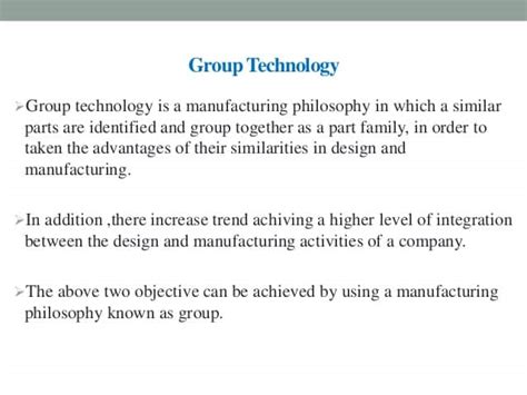 Group Technology Definition Meaning Advantages
