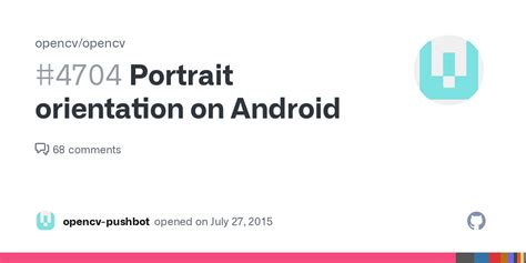 Portrait Orientation On Android · Issue 4704 · Opencvopencv · Github
