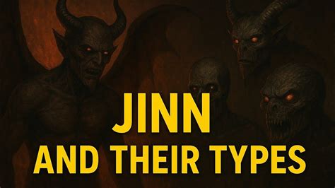 جنات اور اس کے اقسام Jinn Types In Islam Scary Facts About Jinn