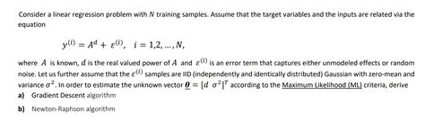 Consider A Linear Regression Problem With N Training