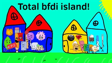 Total Bfdi Island 1 Getting Started Youtube