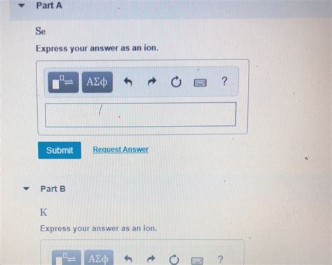 Solved Part A Se Express Your Answer As An Ion Submit
