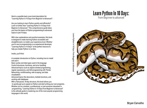 Learning Python In 10 Days From Beginner To Advanced 1 Carvalho Bryan