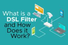 What Is A DSL Filter How Does It Work
