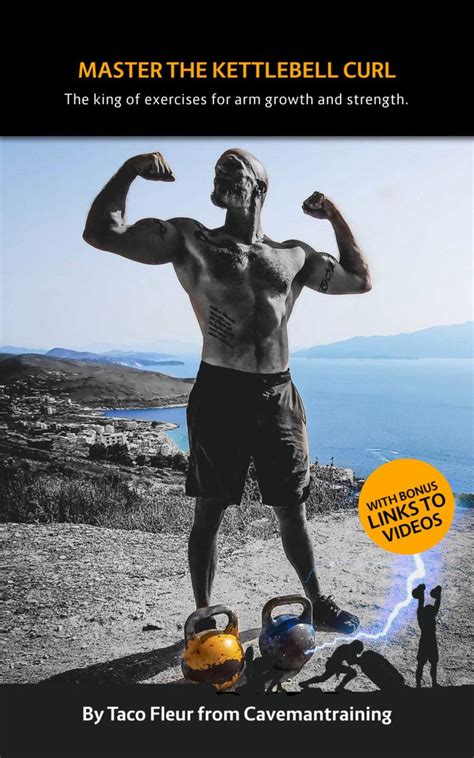 Master The Kettlebell Curl —the King Of Exercises For Arm Growth And