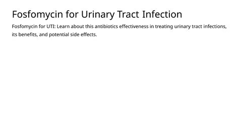 Fosfomycin For Urinary Tract Infection Meds Is