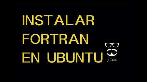 Instalar Fortran En Ubuntu LTS YouTube