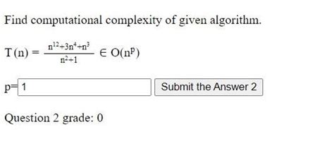 Solved Find Computational Complexity Of Given Algorithm