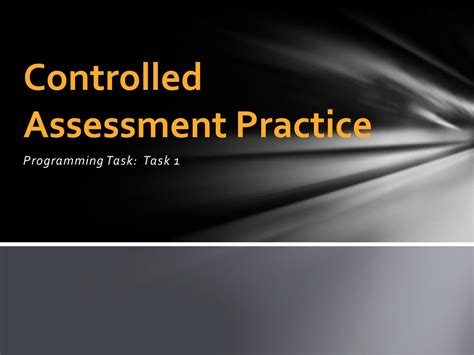 Ppt Controlled Assessment Practice Powerpoint Presentation Free