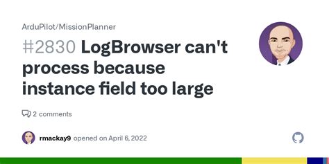 Logbrowser Cant Process Because Instance Field Too Large · Issue 2830 · Ardupilot