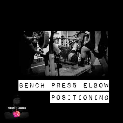Bench Press Elbow Positioning