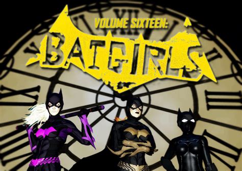 Vol 16 Batgirls By Comicaptor2023 On Deviantart