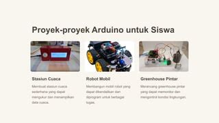 Pengenalan Microcontroller Arduino Pptx