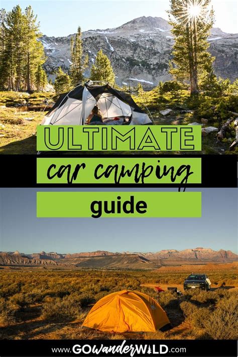 A Beginners Guide To Car Camping Go Wander Wild Car Camping Camping Guide Camping