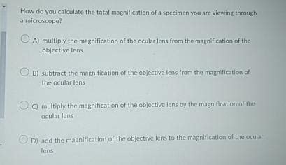Solved How Do You Calculate The Total Magnification Of A Chegg
