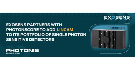 Exosens Adds Innovative Photon Counting System Lincam To Its Portfolio Of Single Photon Exosens Adds Innovative Photon Counting System Lincam To Its Portfolio Of Single Photon
