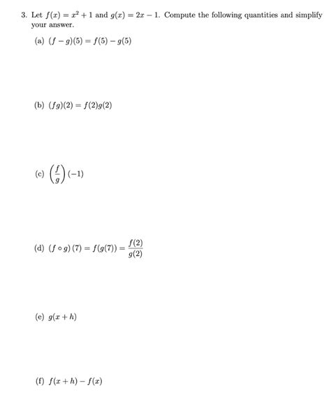 Solved 3 Let F X X2 1 And G X 2x 1 Compute The