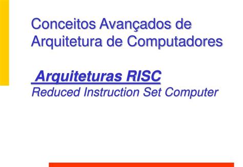 PPT Máquinas CISC Complex Instruction Set Computer PowerPoint Presentation ID