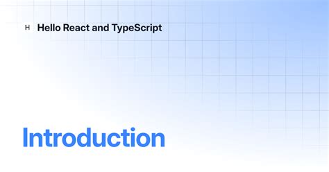 Introduction Hello React And Typescript