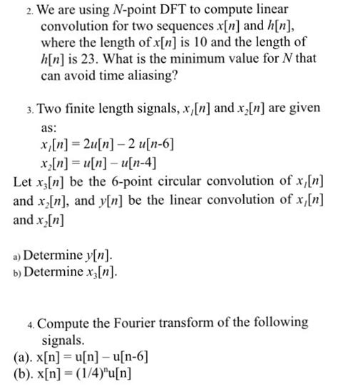 2 We Are Using N Point Dft To Compute Linear Conv