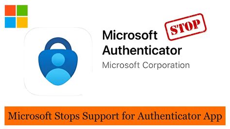 Microsoft Ends Authenticator Apps Password Management Support From