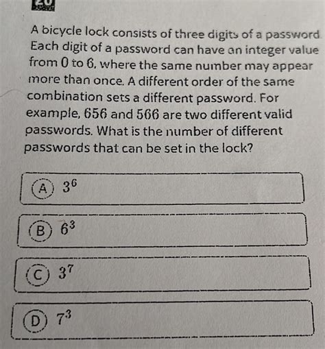A Bicycle Lock Consists Of Three Digits Of A Password Each Digit Of A