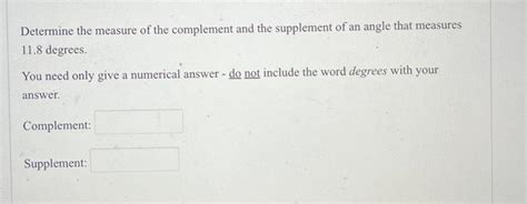 Solved Determine The Measure Of The Complement And The Chegg Com