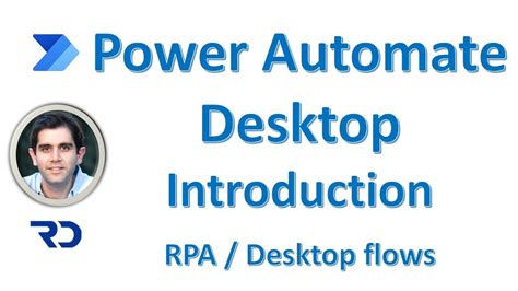 Power Automate Desktop Introduction Tutorial Youtube