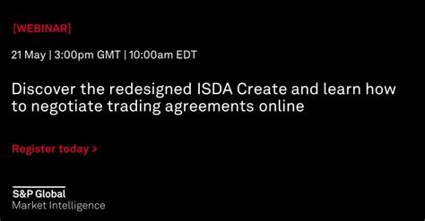 Learn About Isda Agreements With Isda Create Sandp Global Market Intelligence Posted On The