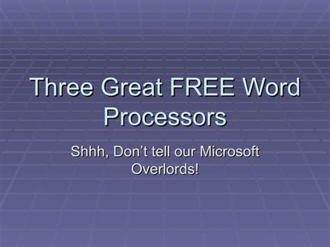 Alternative Word Processors PPT