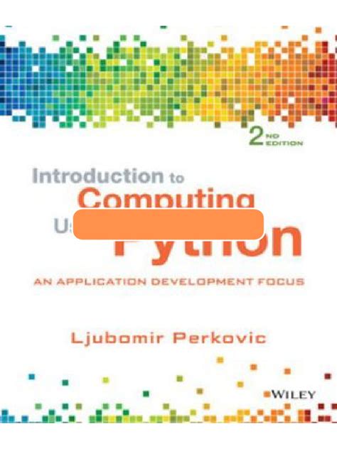 Testbank For Introduction To Computing Using Python An Application Development Focus 2nd Edition