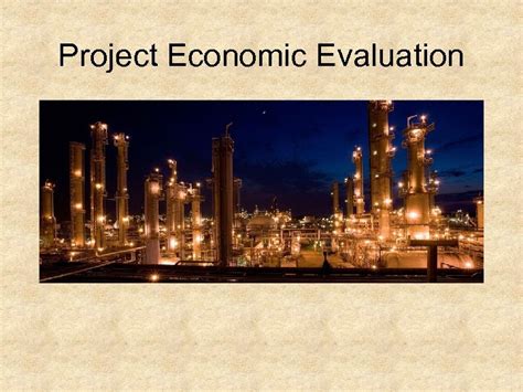 Project Economic Evaluation Capital Cost Estimation Classes