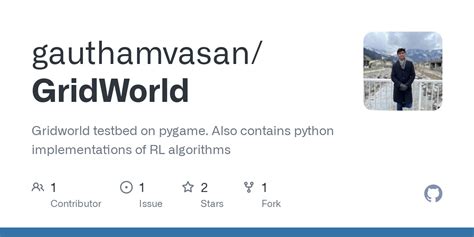 Github Gauthamvasangridworld Gridworld Testbed On Pygame Also Contains Python