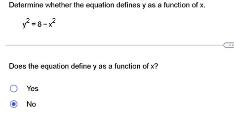 Solved Determine Whether The Equation Defines Y As A