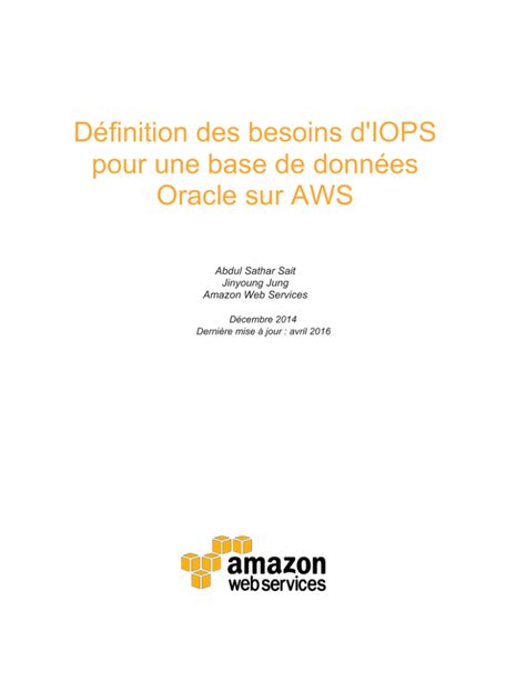 Determining The Iops Needs For Oracle Database On Aws