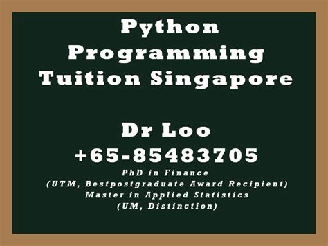 Python Programming Tutor For Machine Learning Dr Loo 65 85483705