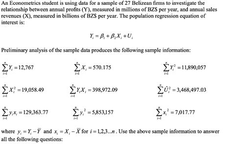 Solved An Econometrics Student Is Using Data For A Sample Of Chegg